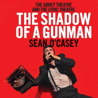 Abbey Theatre Premiere of “The Shadow of a Gunman” | seamus dubhghaill